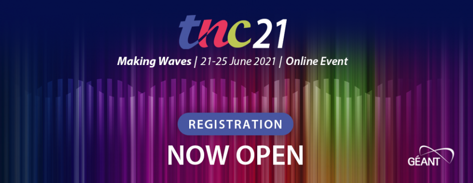 Registration for TNC21 is now open | GÉANT CONNECT Online