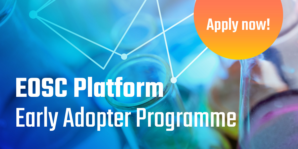 EOSC Platform Early Adopter Programme | GÉANT CONNECT Online