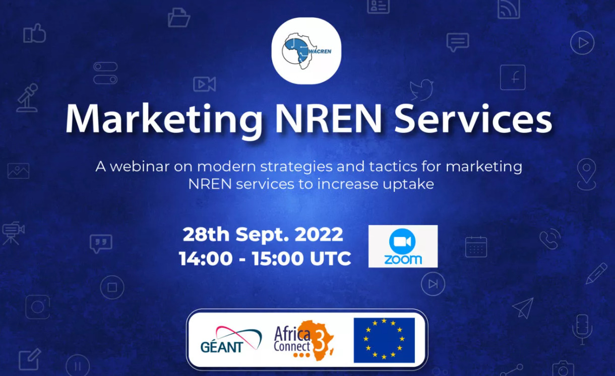Marketing NREN Services webinar: 28 September 2022 | GÉANT CONNECT Online