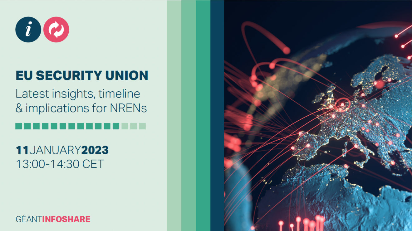 Infoshare: EU Security Union – 11 January 2023 | GÉANT CONNECT Online