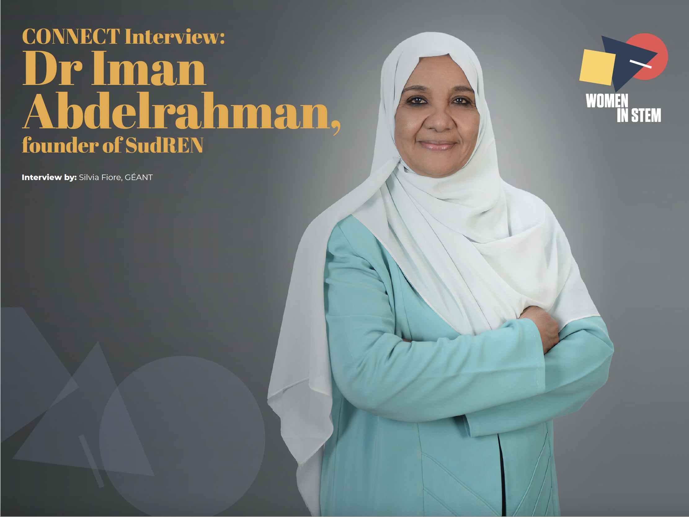 CONNECT Interview: Dr Iman Abdelrahman, founder of SudREN | GÉANT ...