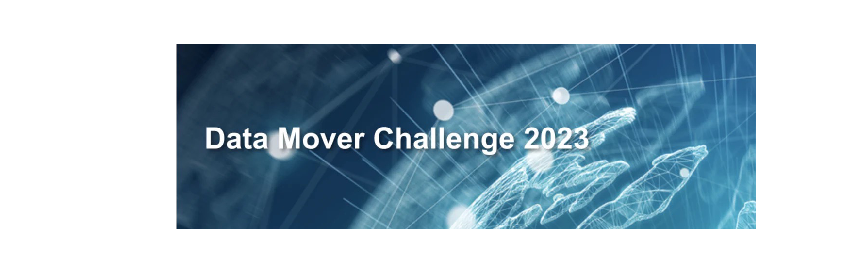 Data Mover Challenge 2023 – Register Now! | GÉANT CONNECT Online