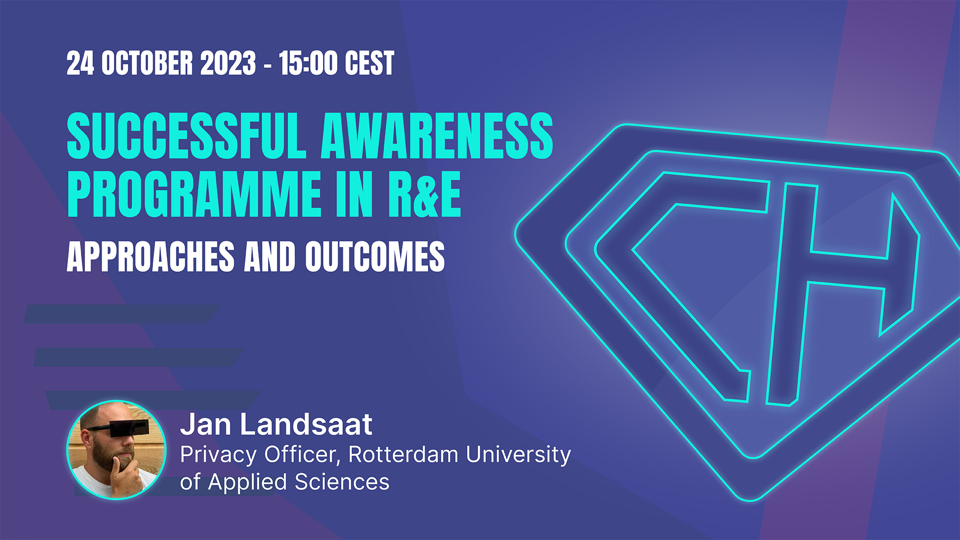 GÉANT CSM23 Webinar – Successful internal awareness programme in R&E ...
