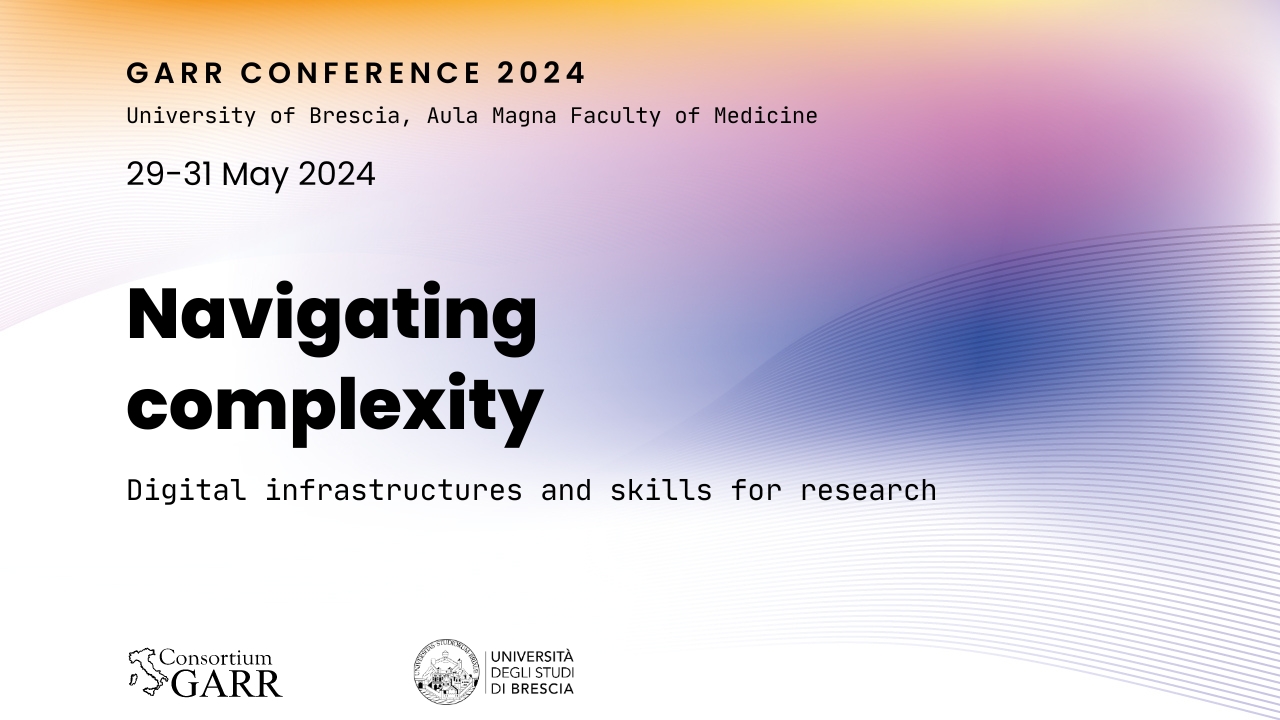 GARR Conference 2024: Registration is Now Open | GÉANT CONNECT Online