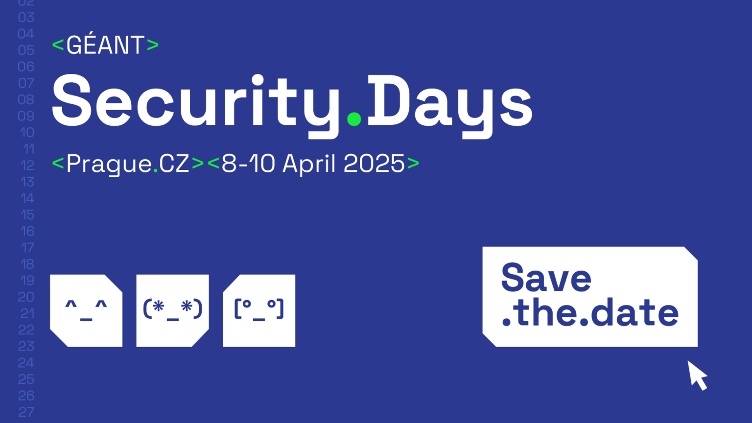 Security Days comes back in 2025 – Save.the.date | GÉANT CONNECT Online